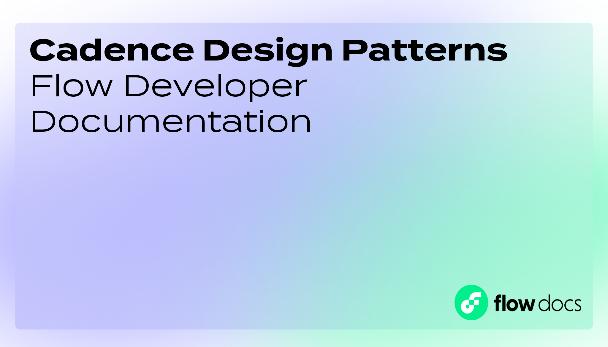 Cadence Design Patterns Flow Blockchain